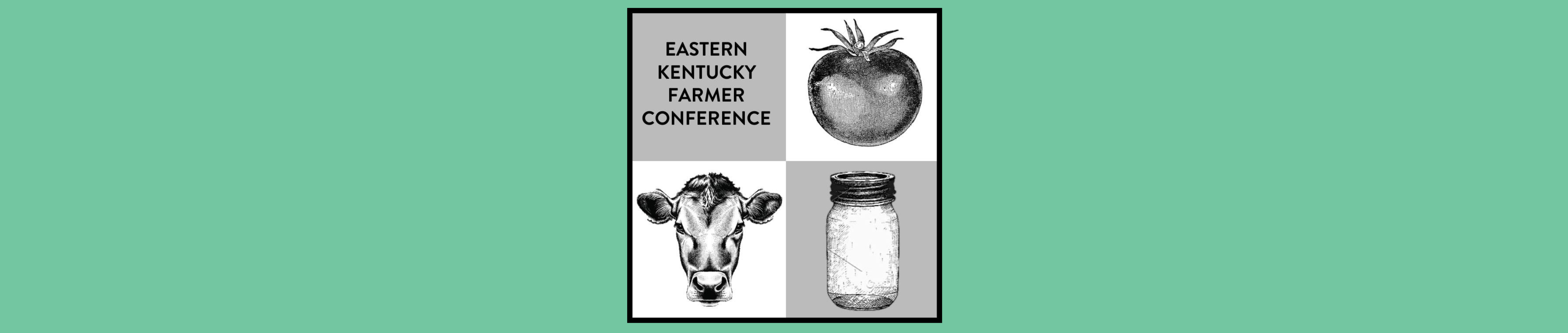Eastern Kentucky Farmer Conference – Community Farm Alliance